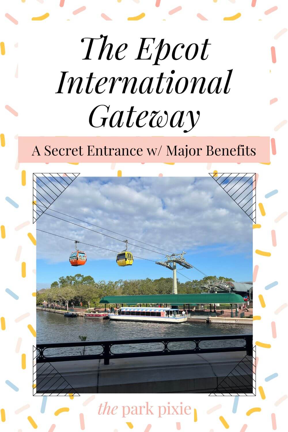 Unlocking the Epcot International Gateway: Essential Info for 2024