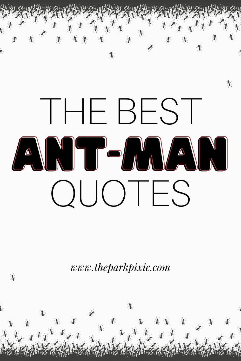 Best Ant-Man Quotes to Share Across the Interwebz in 2025