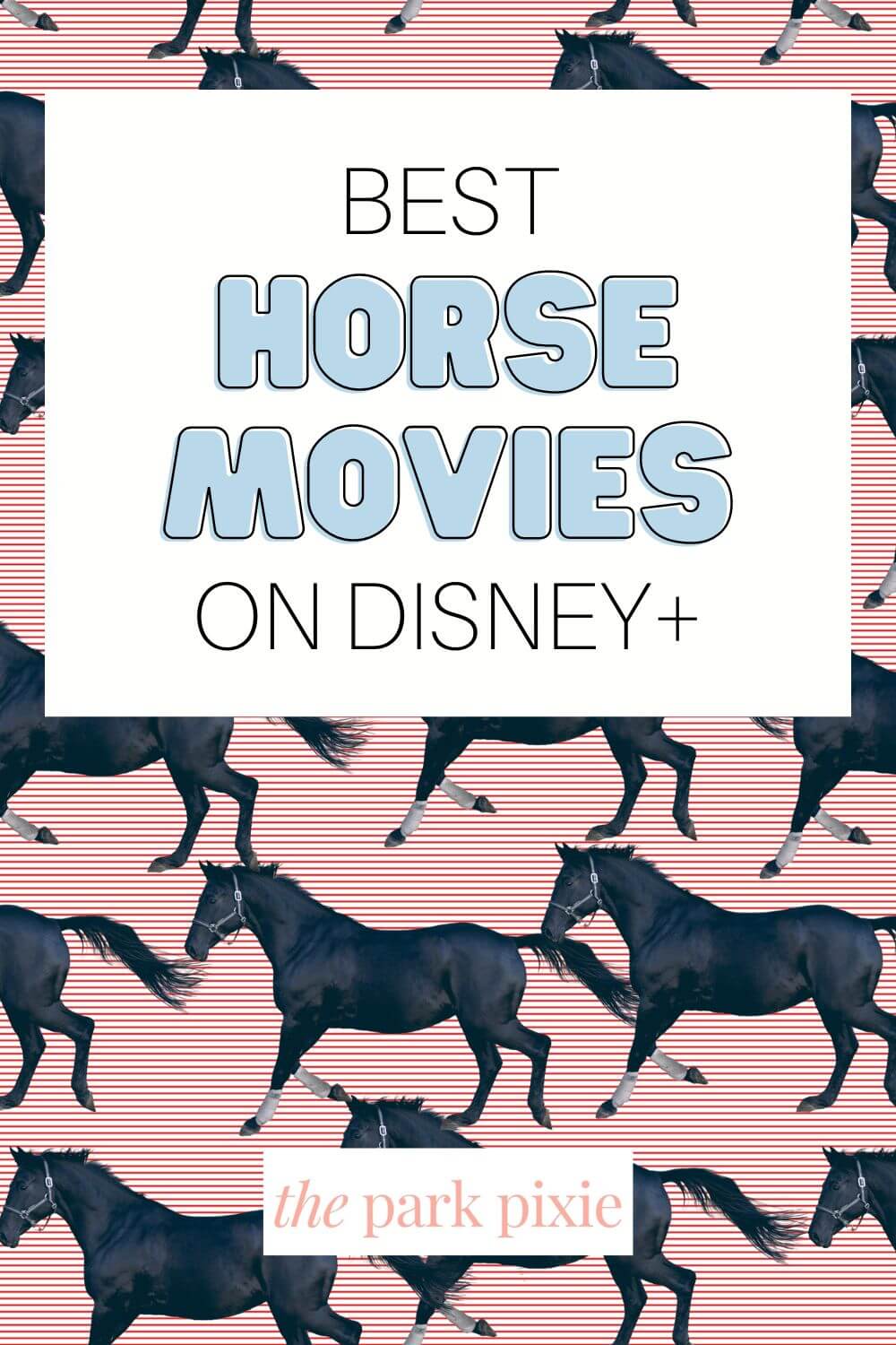 11 Best Horse Movies on Disney Plus • The Park Pixie