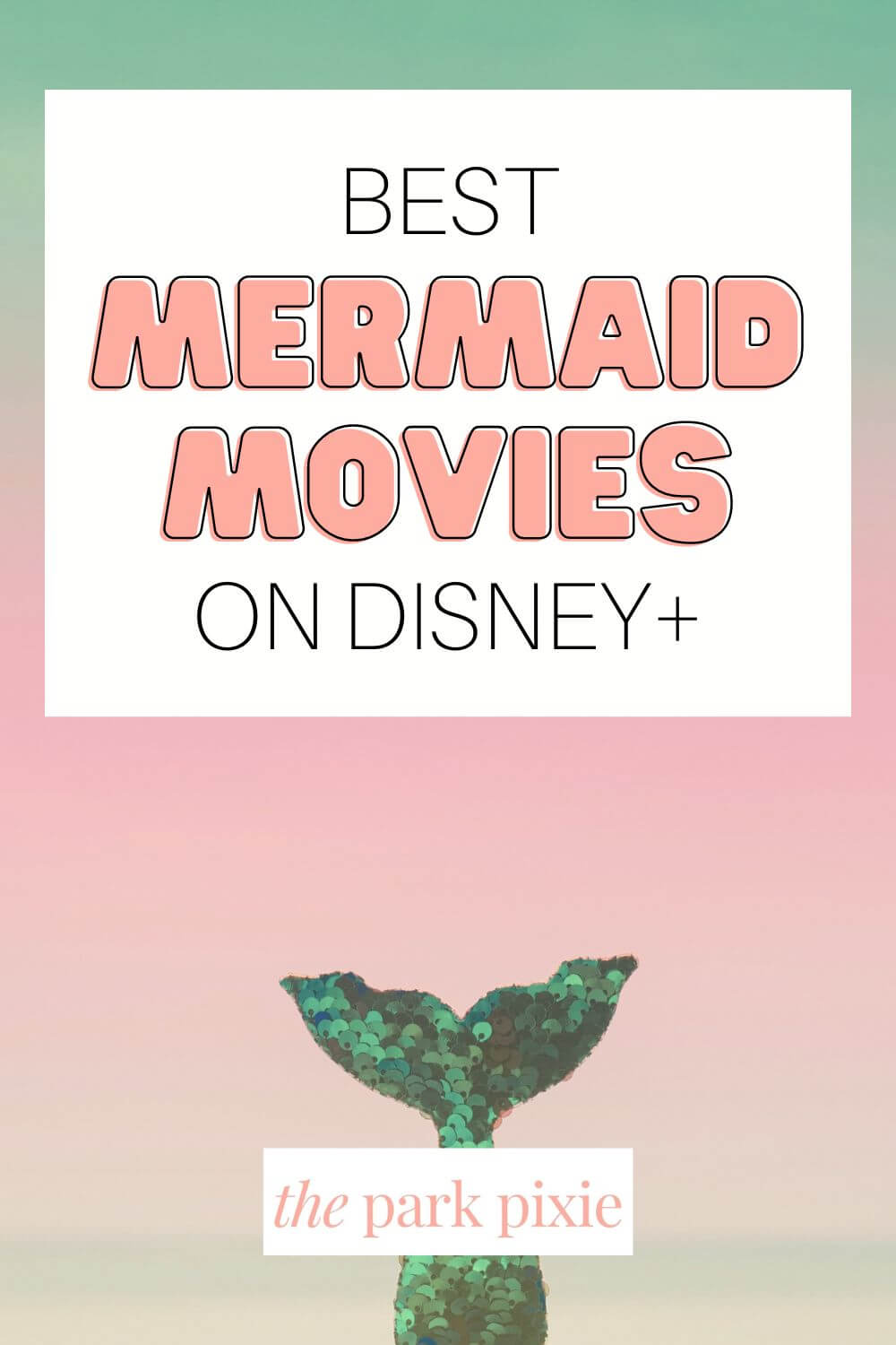 13 Best Mermaid Movies on Disney Plus You Can Stream Now