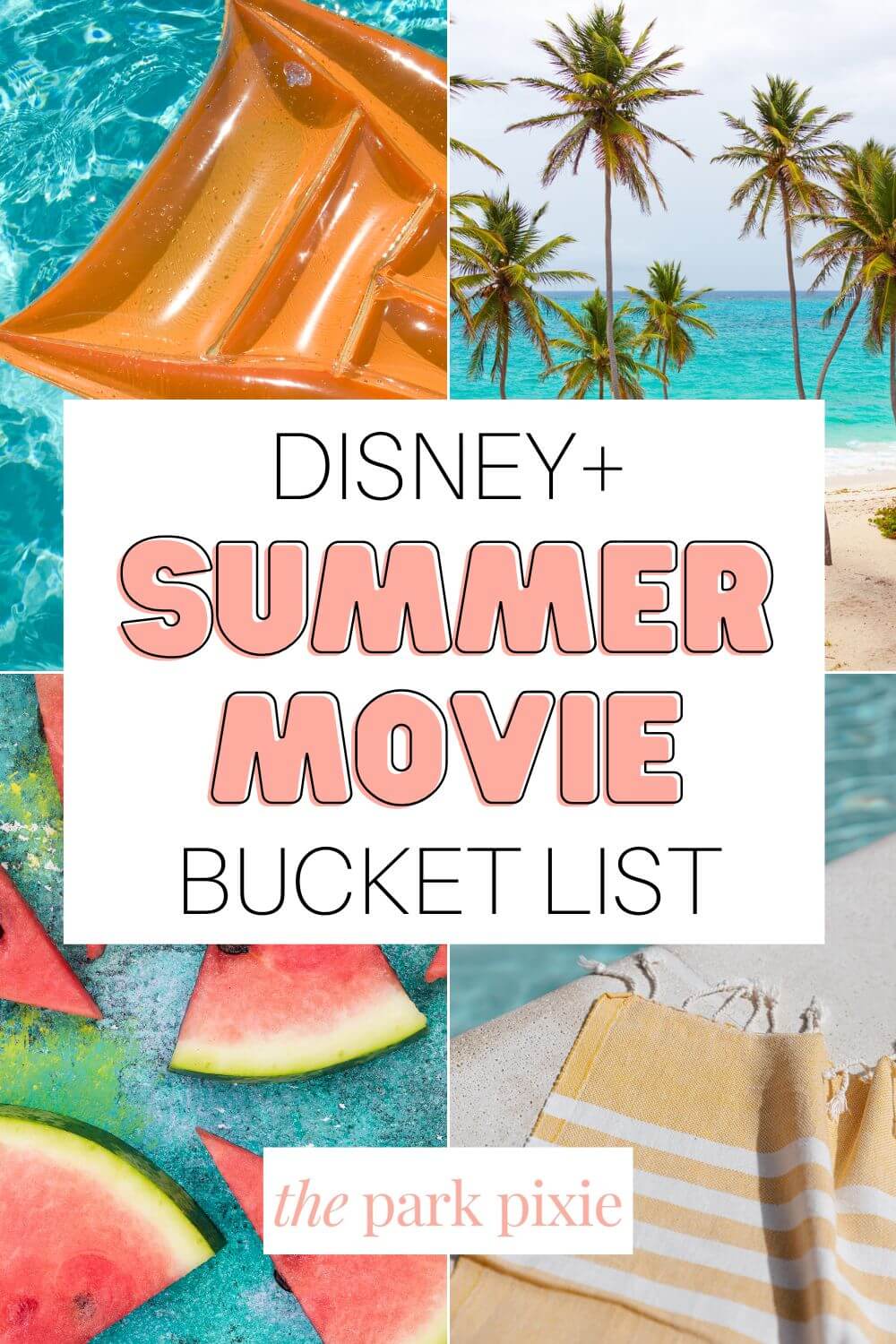 45 Must-Watch Summer Movies on Disney Plus (FREE Printable!)