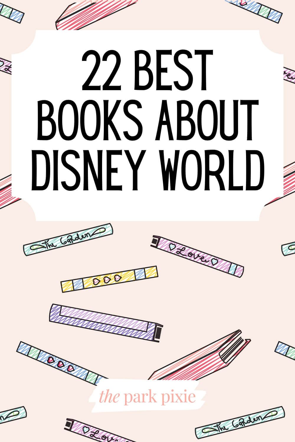 The Ultimate List of the Best Disney World Books on Amazon (Updated 2024)