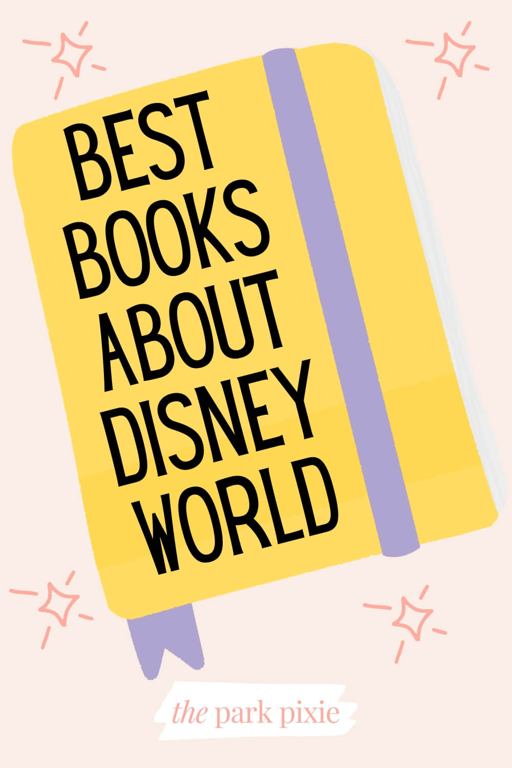 The Ultimate List of the Best Disney World Books on Amazon (Updated 2024)