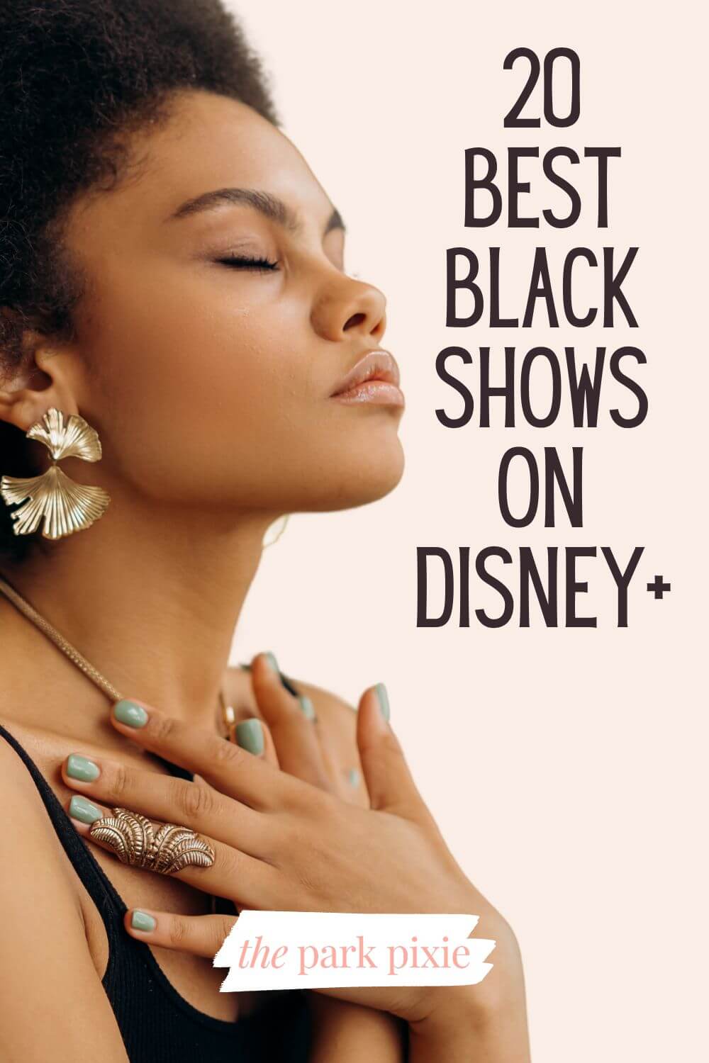 20 Best Black Shows on Disney Plus for All Ages in 2024 • The Park Pixie
